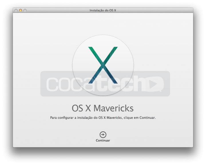 Como Instalar o OS X Mavericks? - CocaTech